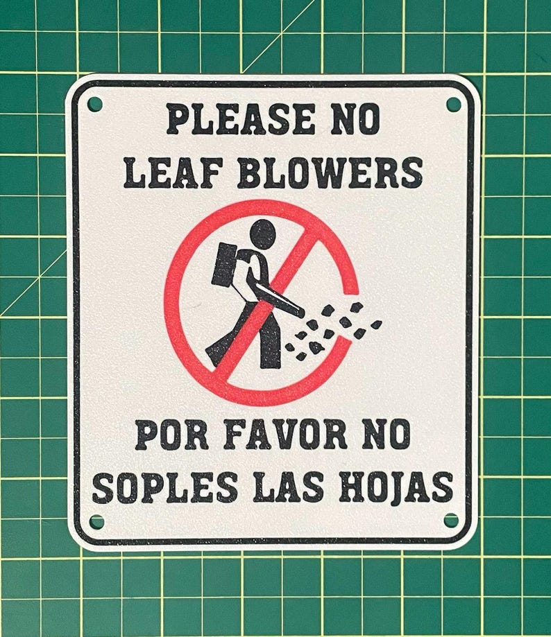 Please No Leaf Blowers/por Favor No Soples Las Hojas Sign Spanish ...