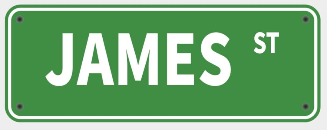 James Street in Vibrant Green With White Lettering Highly Visible ...