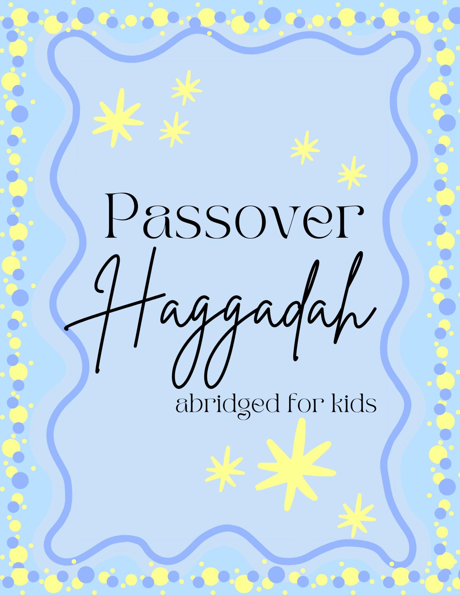 Colorful Passover Haggadah - Abridged for Tots and Kids! - DIGITAL ...