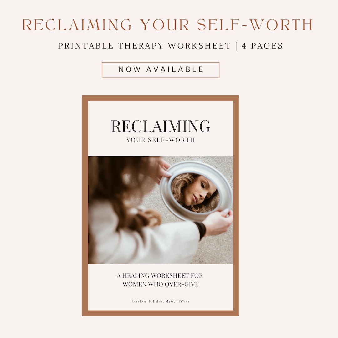 Reclaiming Your Self-worth | Printable Therapy Worksheets for Women Who ...