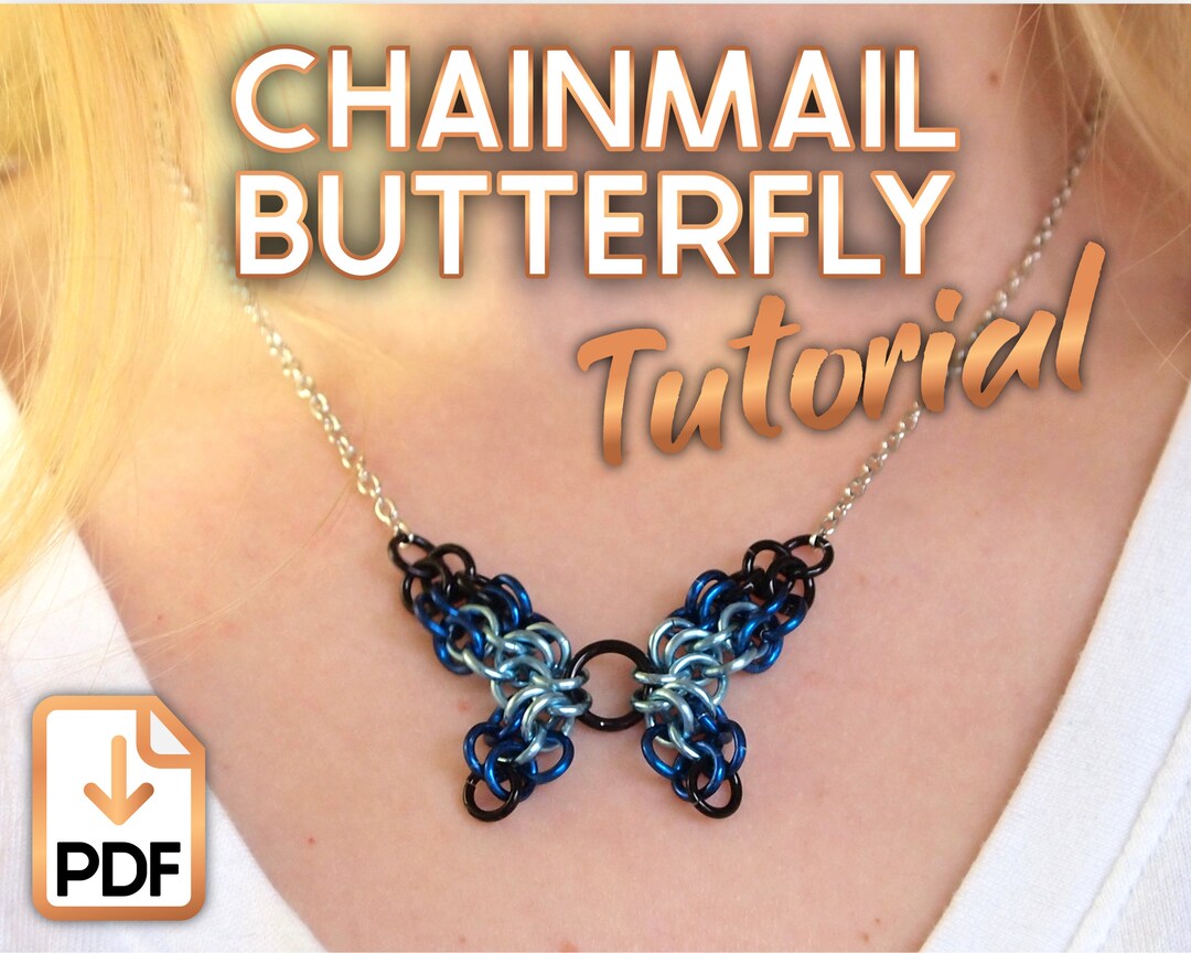 Chainmail Butterfly Tutorial Learn How to Make a Butterfly - Etsy