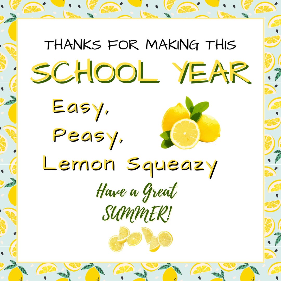 Easy Peasy Lemon Squeezy Teacher Gift Tag – Printable! Multiple Sizes ...