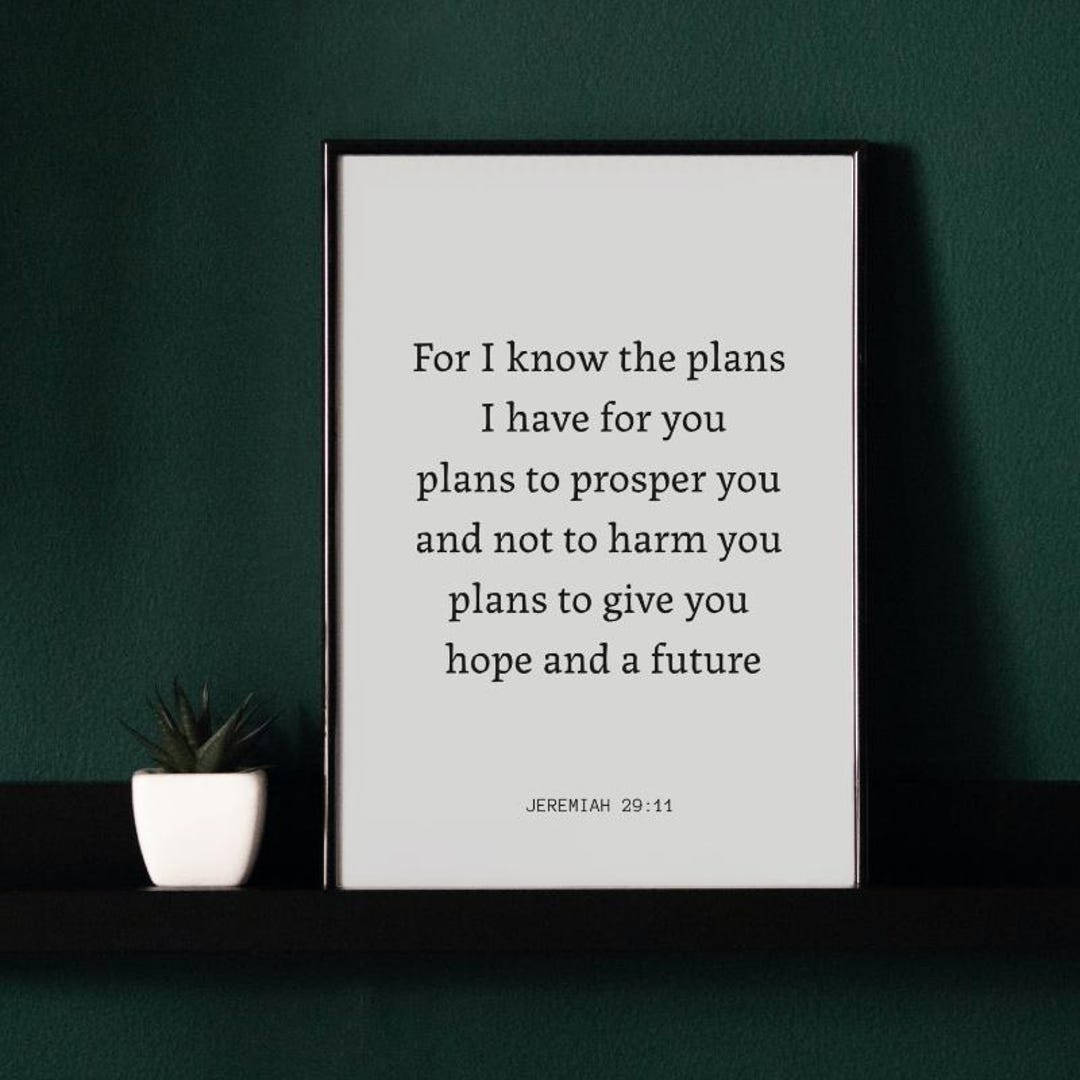 Jeremiah 29:11, for I Know the Plans, Modern Christian Printable ...