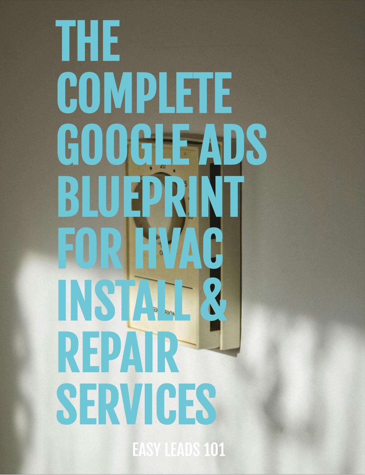 Google Ads Cheat Sheet. the Complete Google Ads Guide for HVAC Install ...