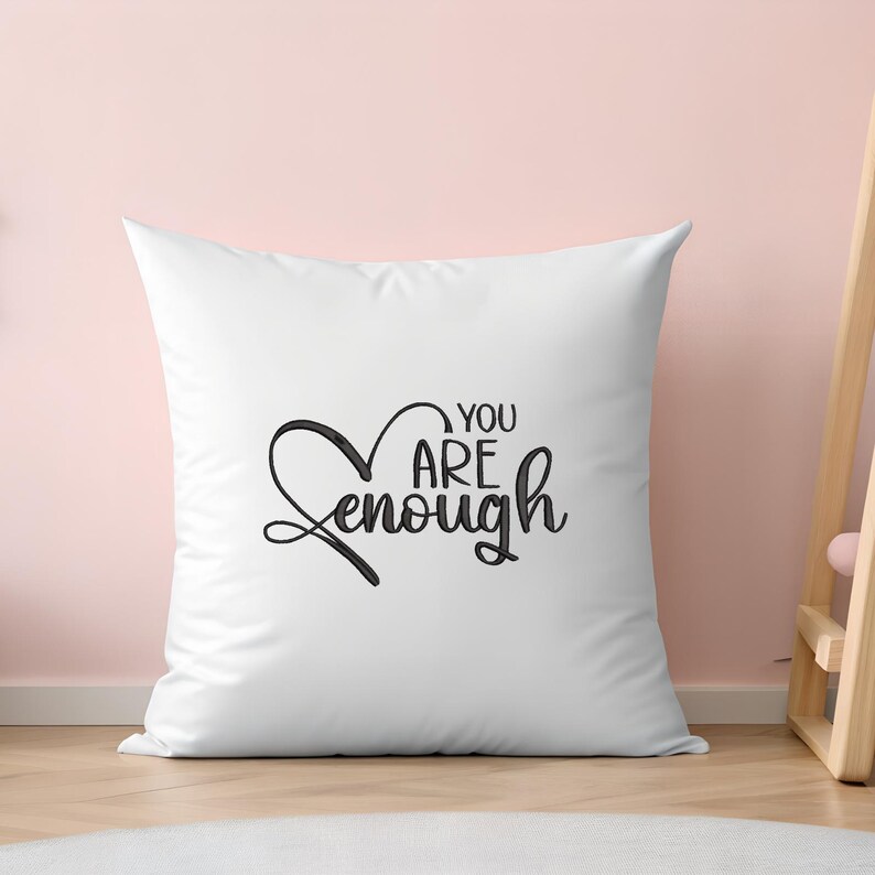 You Are Enough Embroidery Design, Christian Embroidery, DST PES File ...