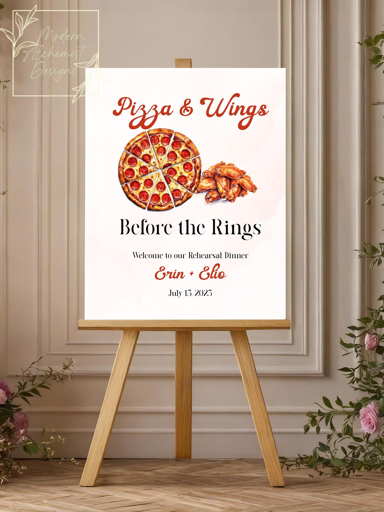 Rehearsal Dinner Welcome Sign | Pizza and Wings Before the Wings ...