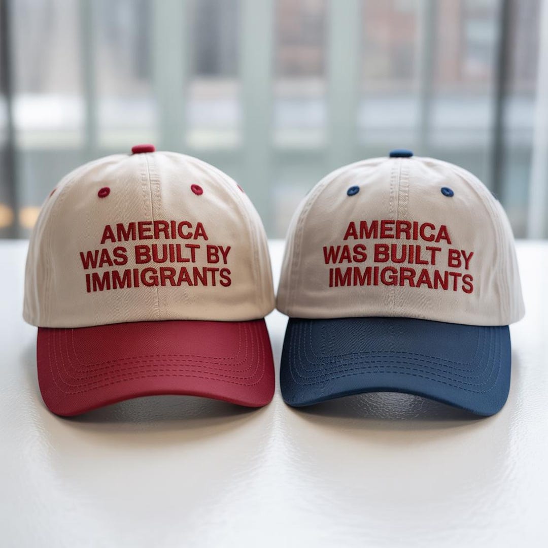 EMBROIDERED America Was Built by Immigrants Baseball Hat, Pro ...
