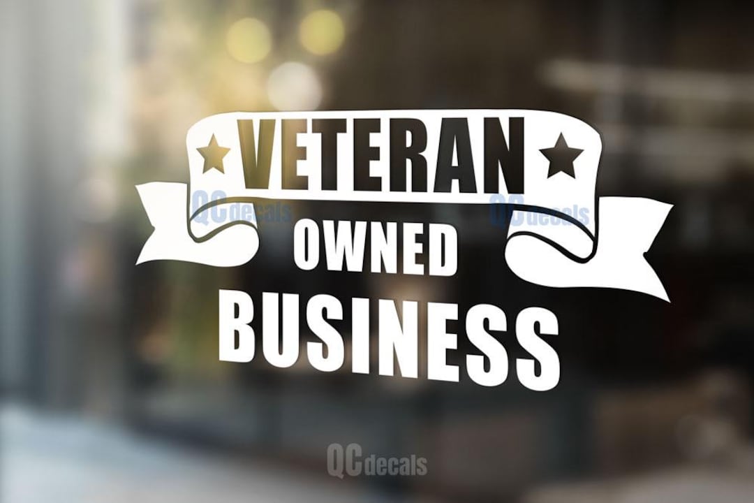 Veteran Owned Business Decal for Storefront Vehicle Window Door ...
