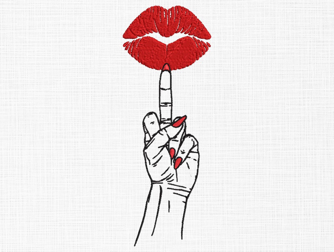 Middle Finger on Lips Embroidery Designs Lips Kiss Female Hand Middle ...