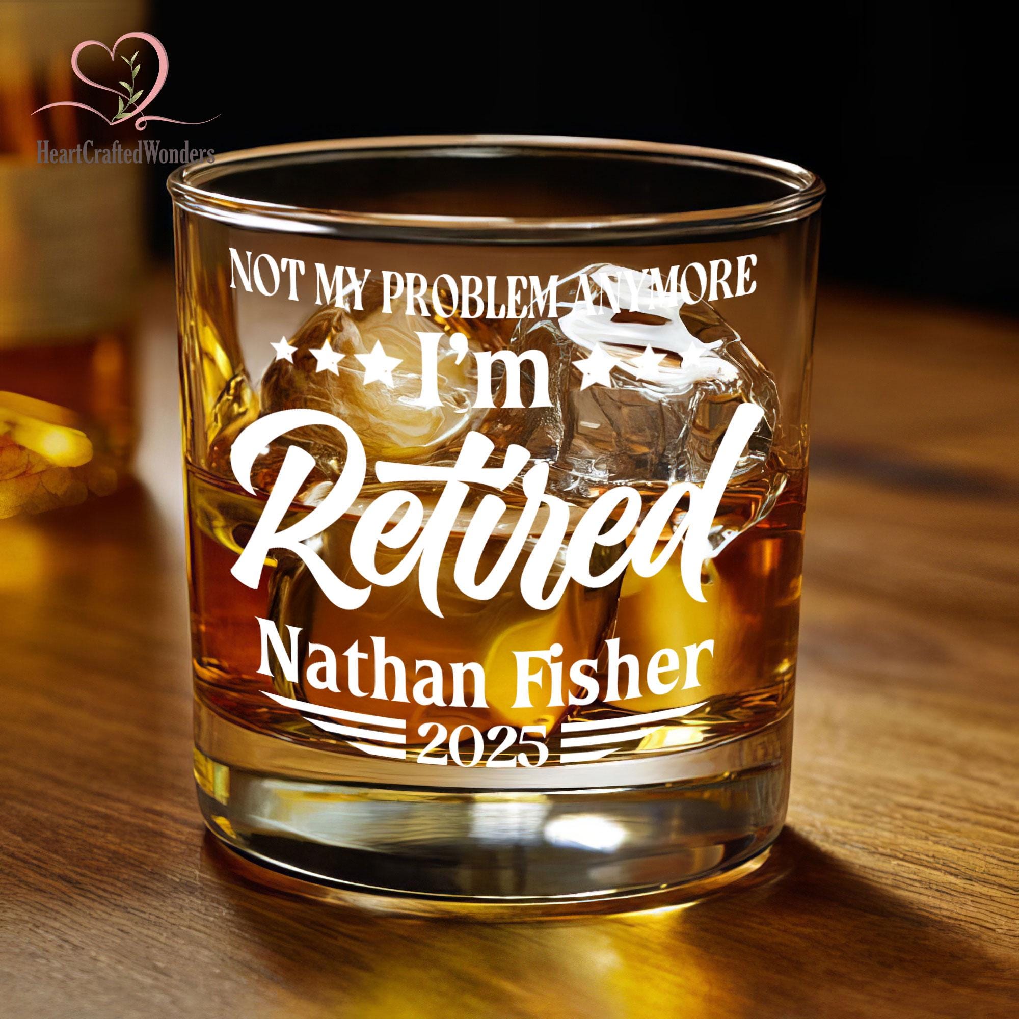 Retirement Whiskey Glass, Retirement Gifts for Men, Dad Retirement ...