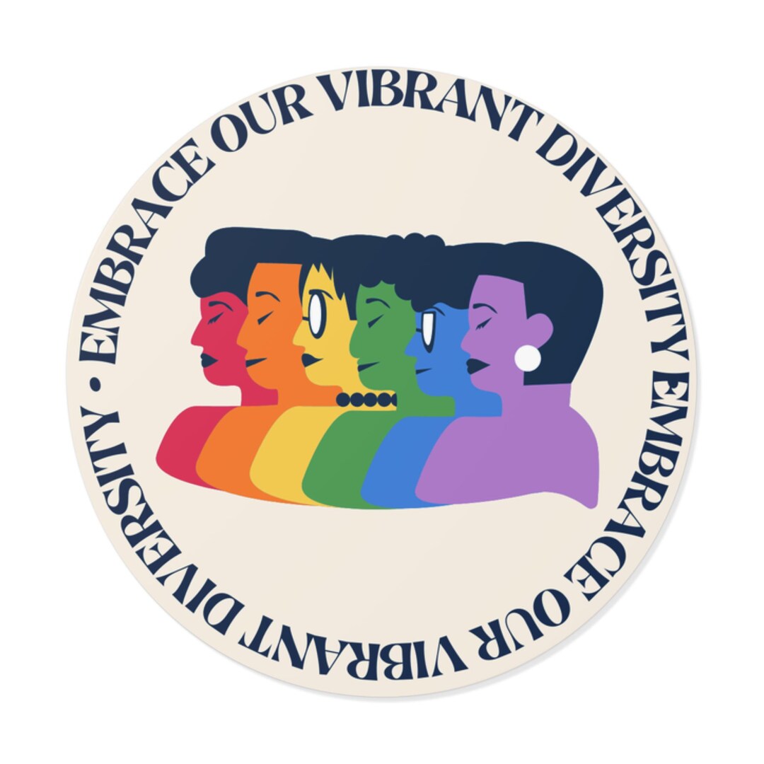 Embrace Our Vibrant Diversity Vinyl Sticker - Inclusivity Decal ...