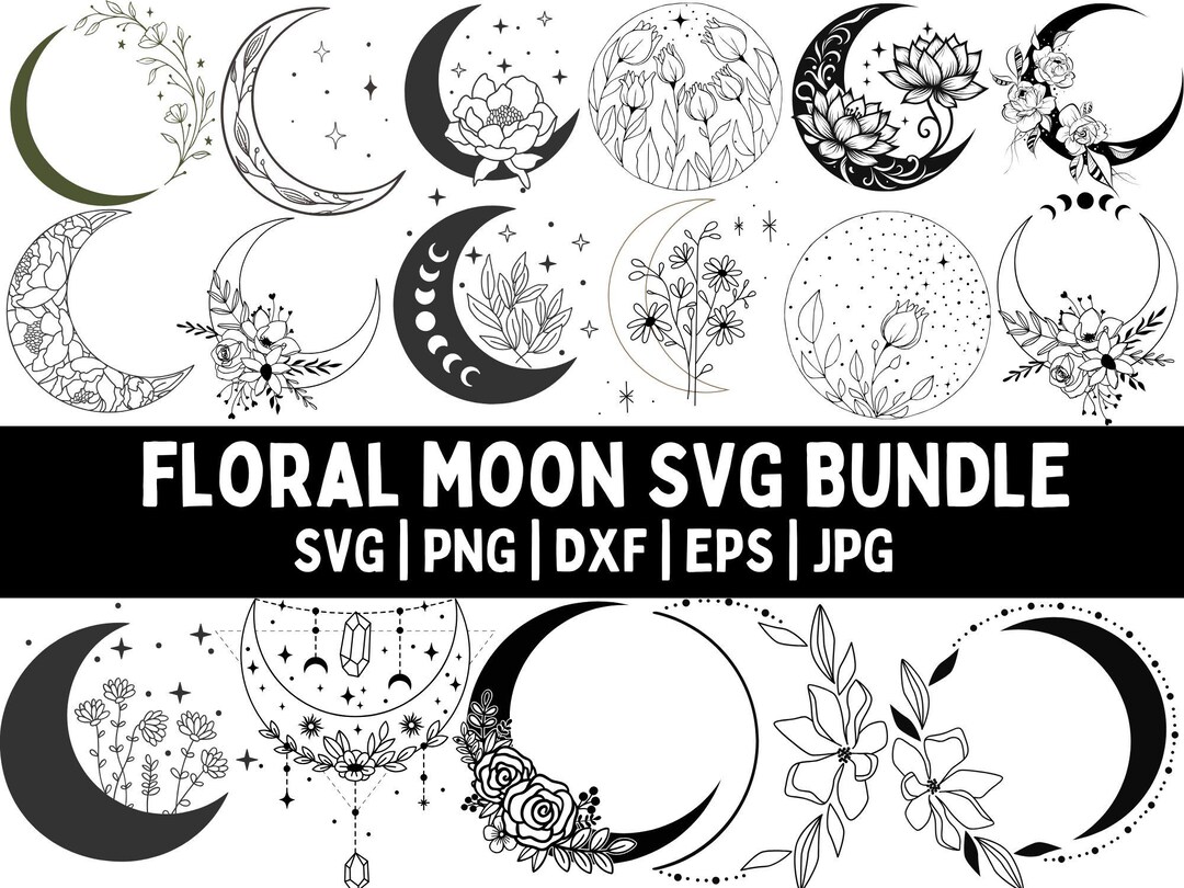 Floral Moon SVG Bundle: Celestial Cricut Cut Files (digital Download ...