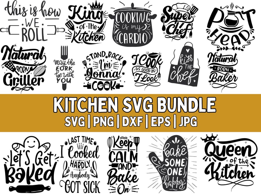 Funny Kitchen SVG Bundle: Baking Quotes, Cooking Designs (digital Files ...
