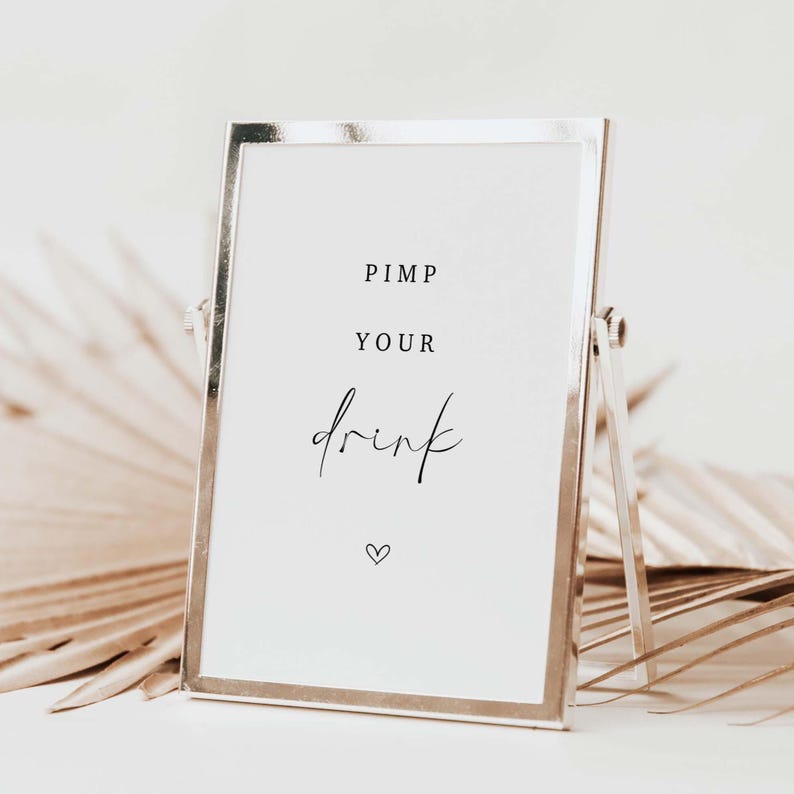 LUX Wedding Pimp Your Drink Sign, Printable, Digital File, Instant ...
