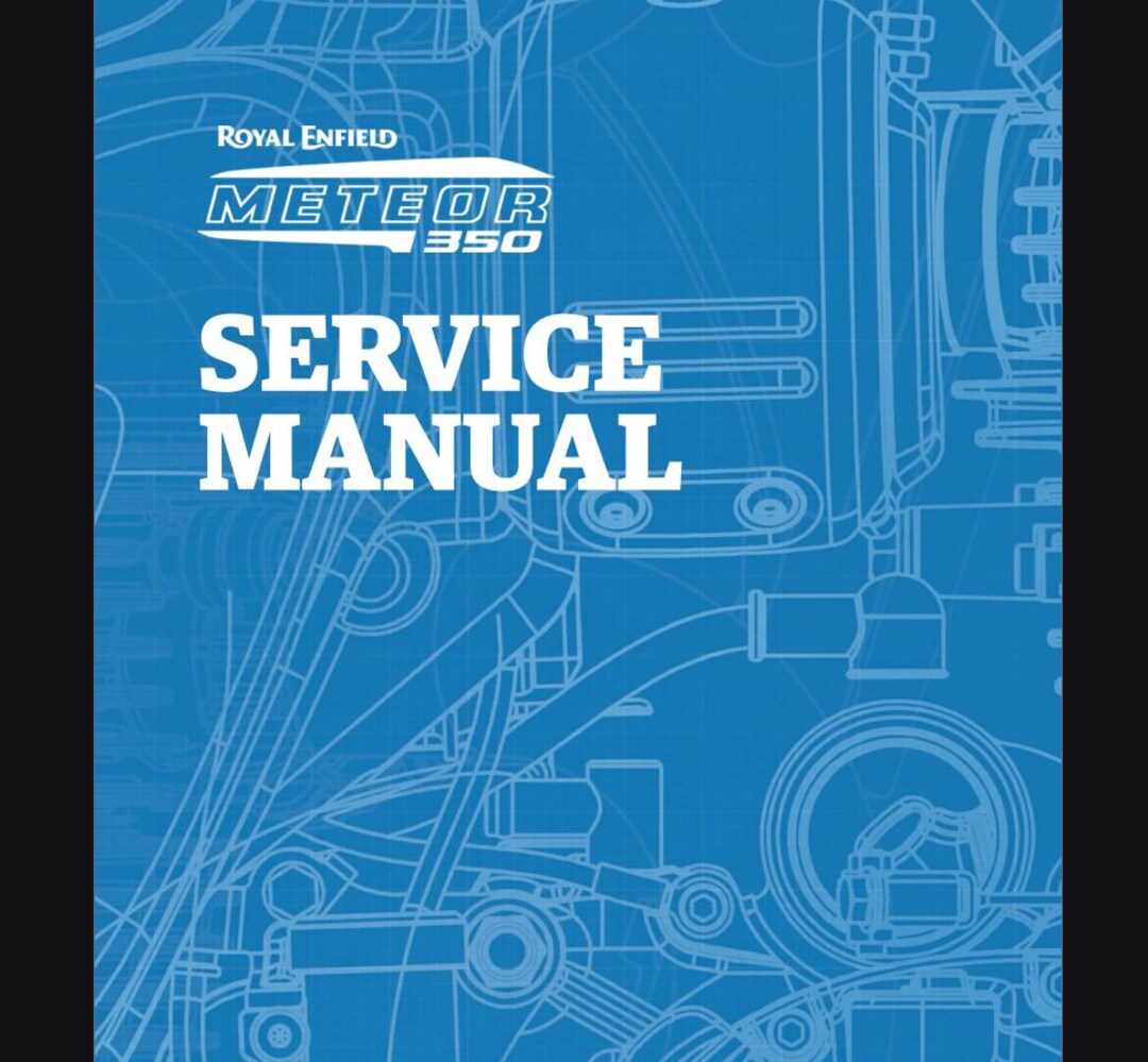 ROYAL ENFIELD METEOR 350 2020-2023 Service Manual Maintenance Repair ...