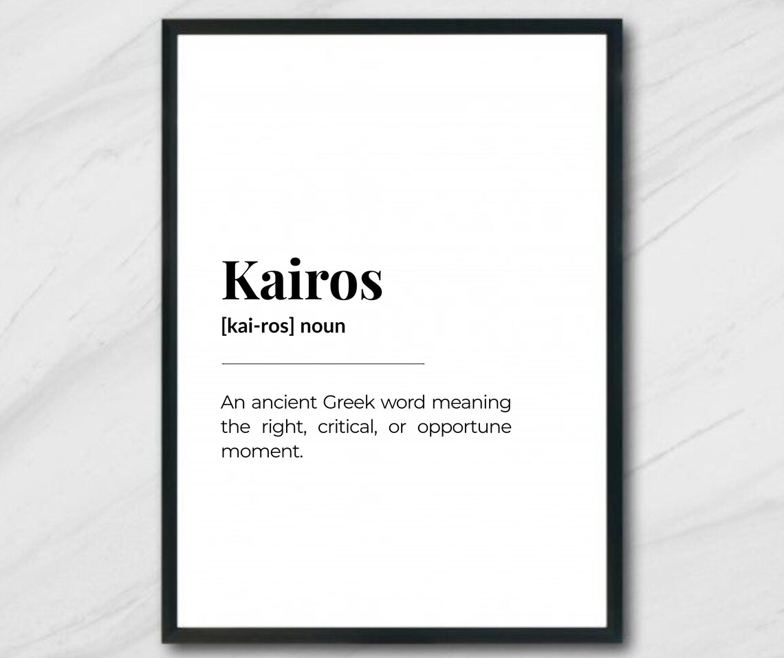 Kairos Definition Print – Minimalist Greek Philosophy Wall Art ...