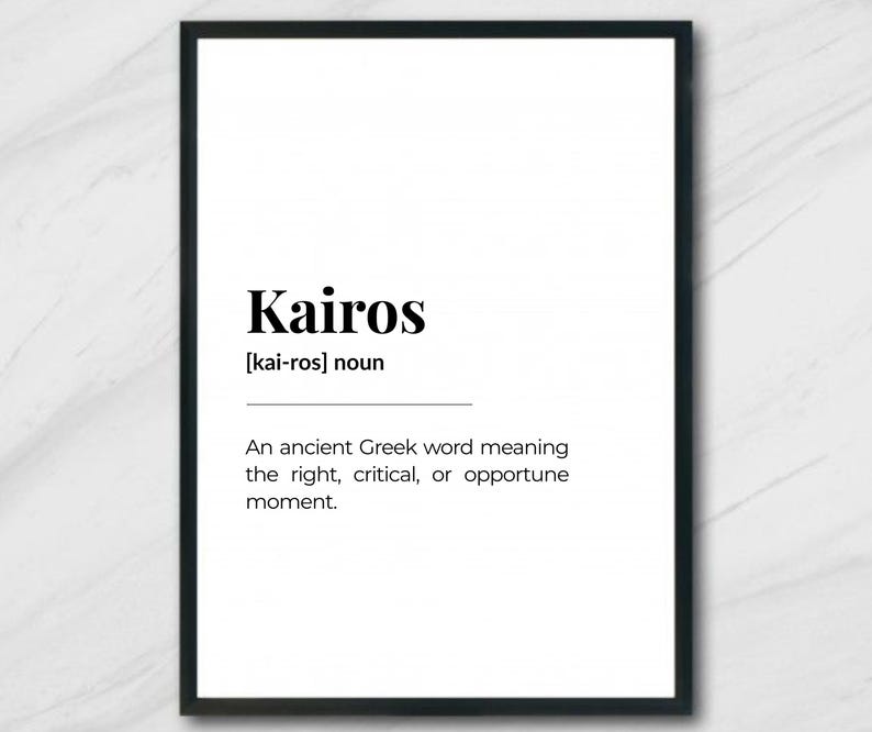 Kairos Definition Print – Minimalist Greek Philosophy Wall Art ...
