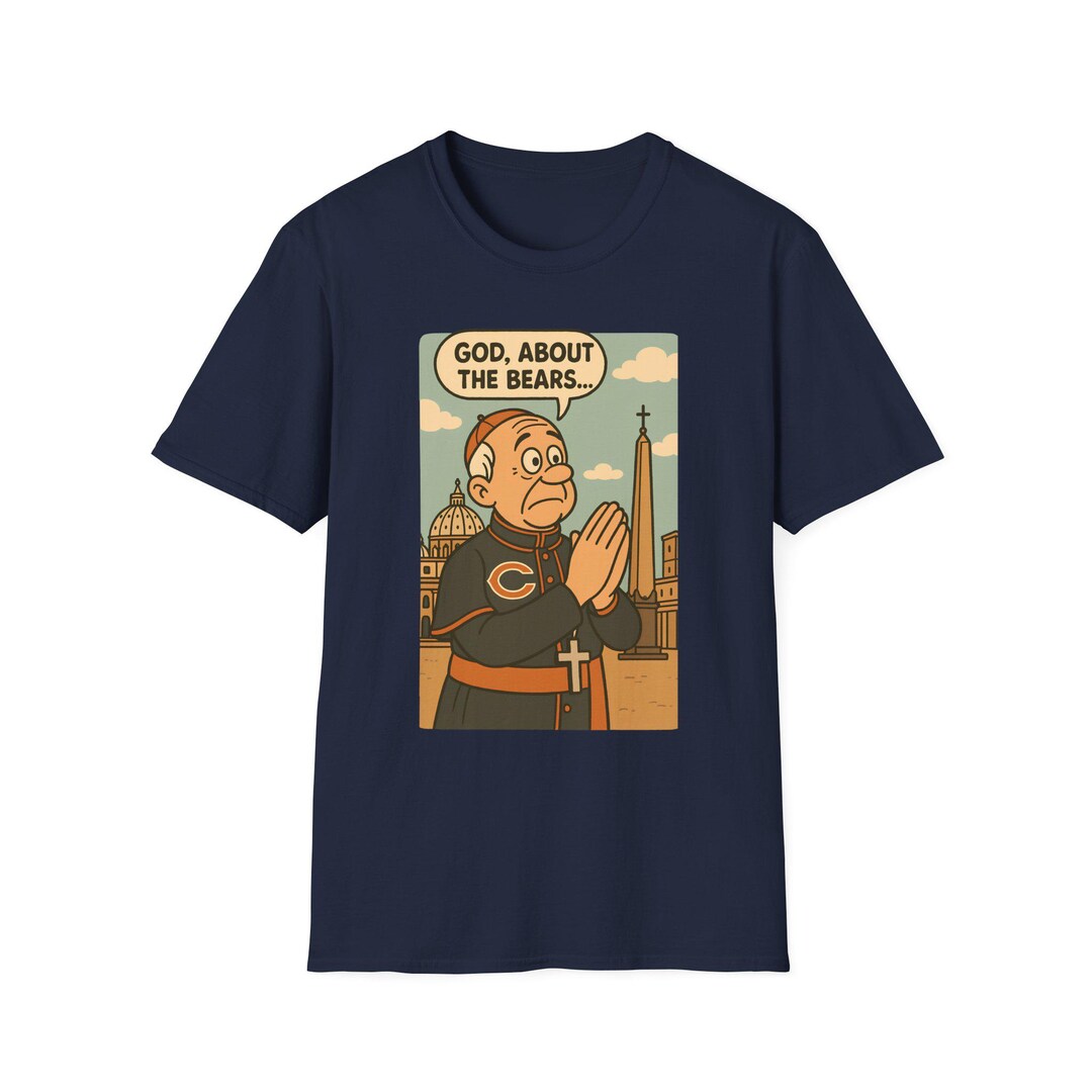 Funny Chicago Da Pope Bears Football Unisex T-shirt, Sports Humor Tee ...