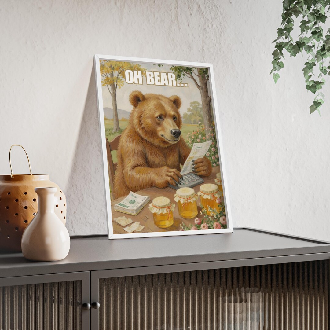 Quirky Bear Poster, Meme Wall Art, Funny Wall Art for Animal Lovers ...