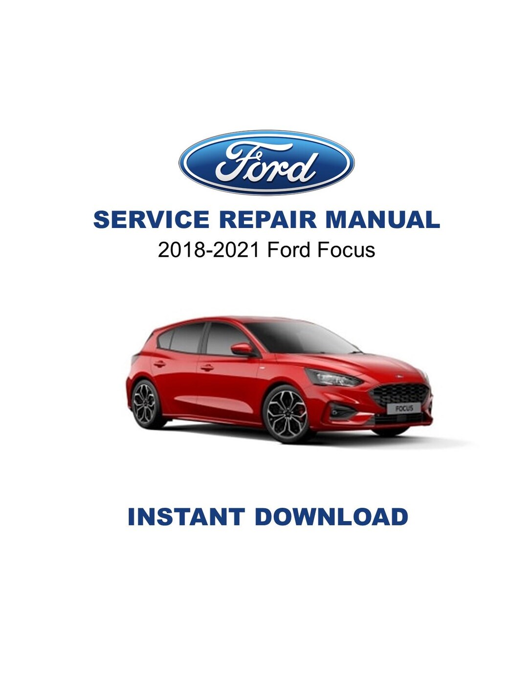 2018-2021 Ford Focus Service Repair Manual - Etsy
