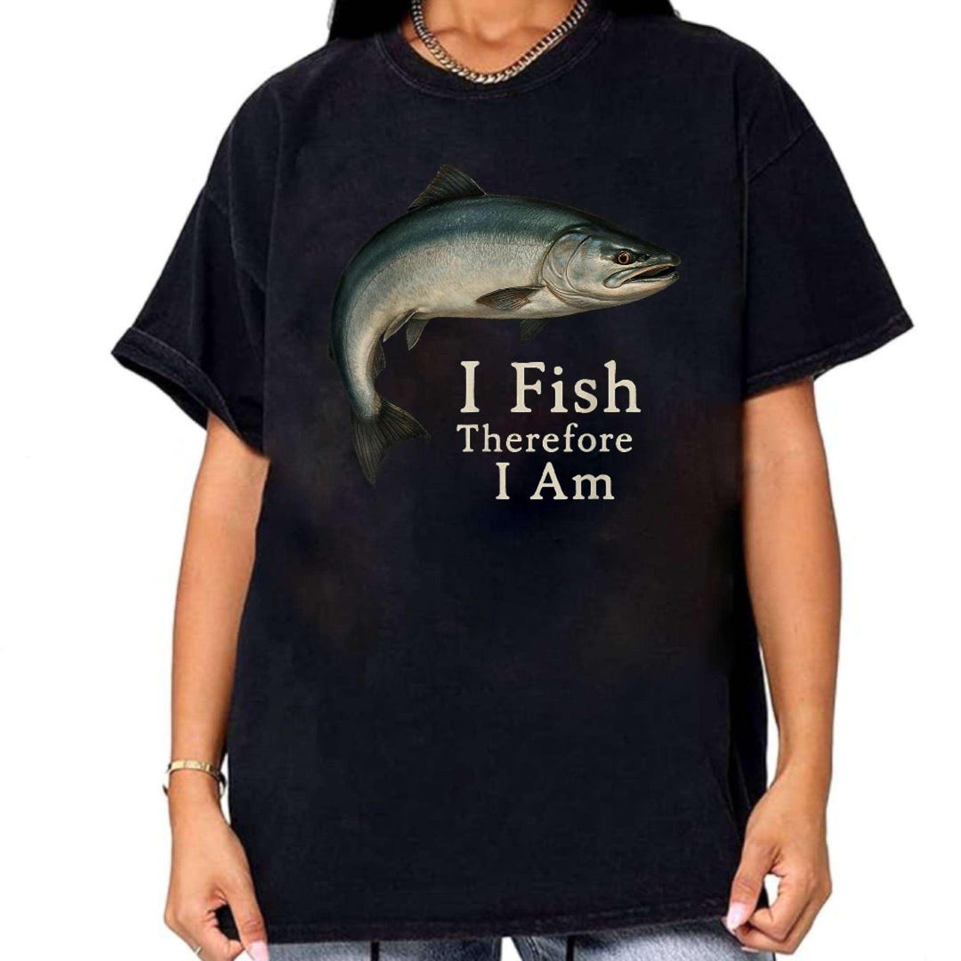 I Fish Therefore I Am Funny Fishing Png, Mother's Day Gift Png, Father ...