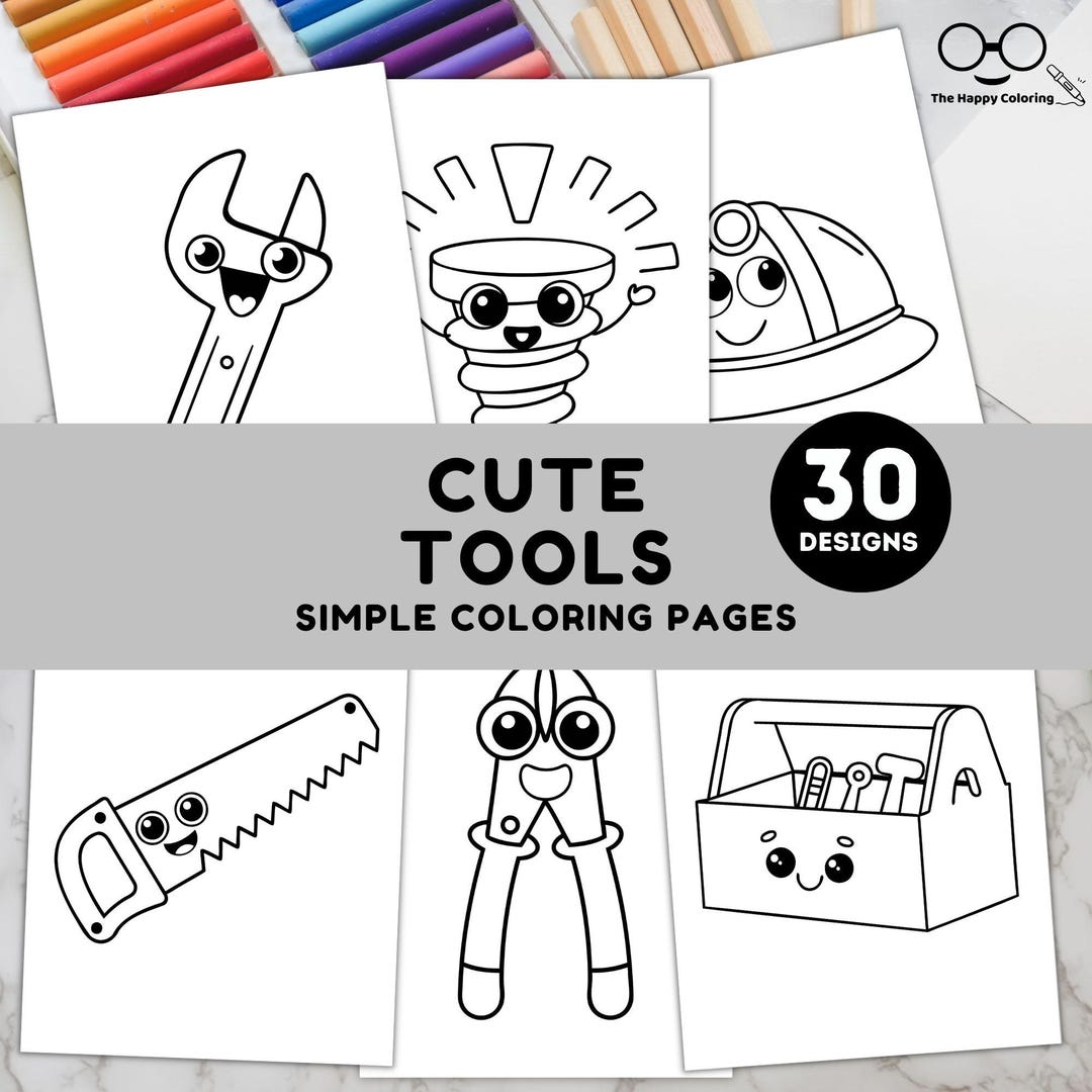 Cute Tools Coloring Pages | 30 Printable Tool-themed Sheets for Kids ...