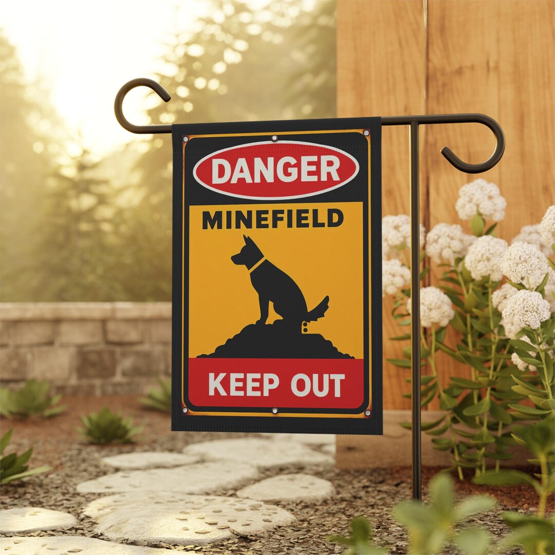 Funny Dog Poop Minefield Garden Flag, Keep Out Warning Sign - Etsy