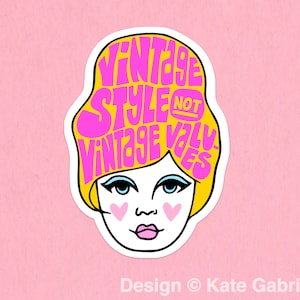 Vintage Style Not Vintage Values Sticker / Buy 3 Stickers Get 1 Free ...
