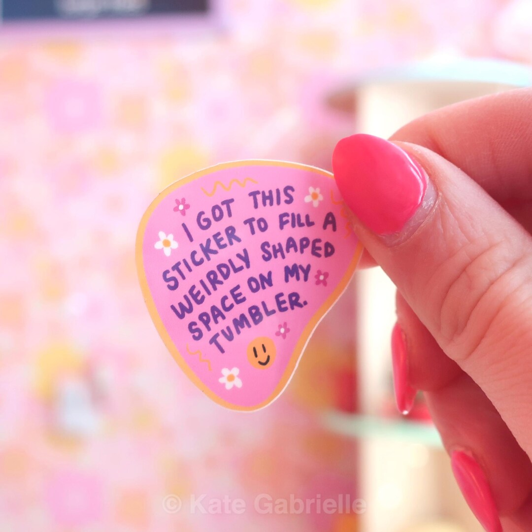 Weirdly Shaped Filler Sticker for Tumblers - Etsy
