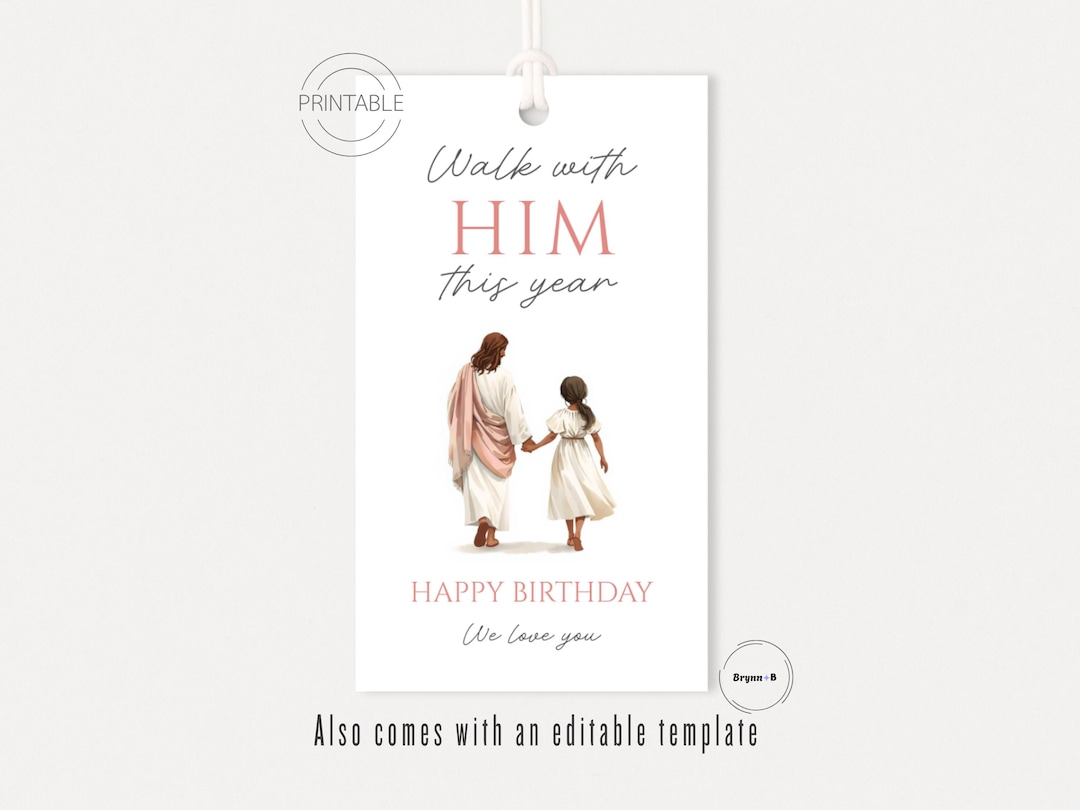 Printable Walk With Him Birthday Tags Medium Skin | Walk With Me Youth ...