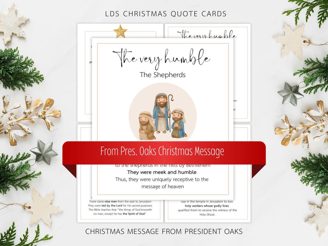 President Oaks Christmas Message LDS Quote Cards | Printable Lesson or ...