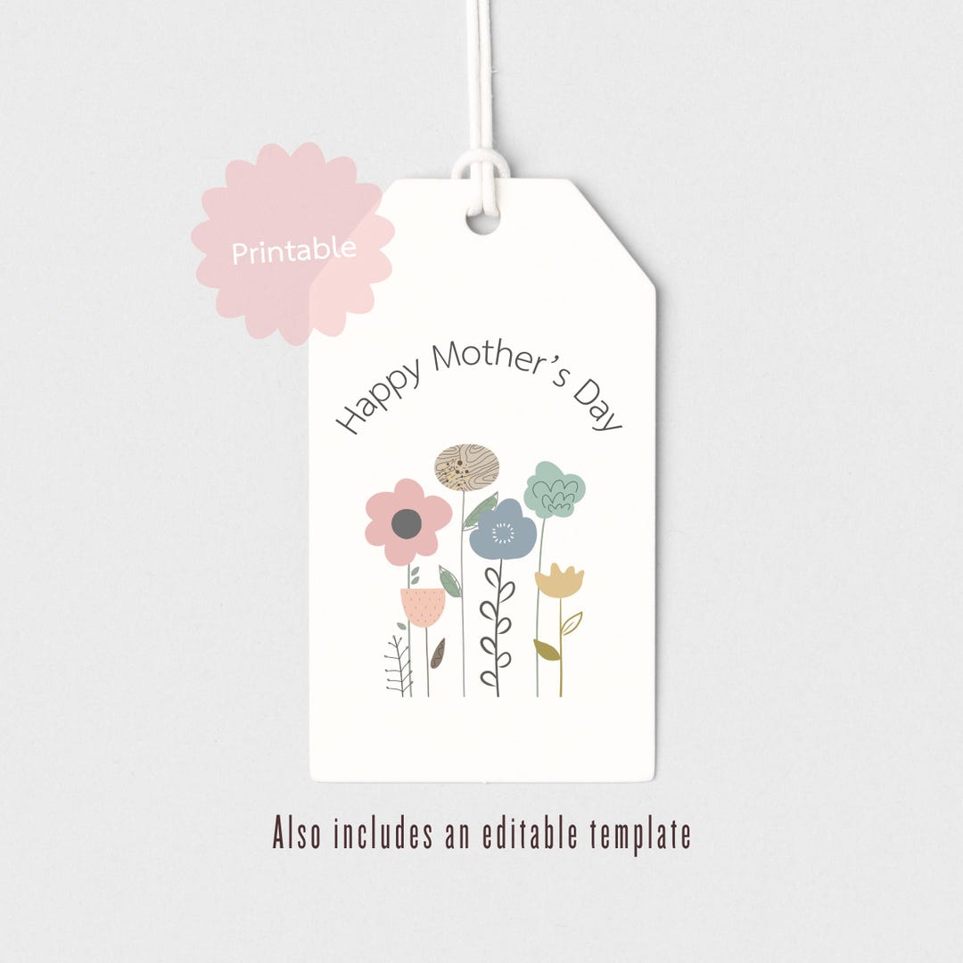 Printable Mothers Day Tags With Whimsical Flowers | Happy Mothers Day ...