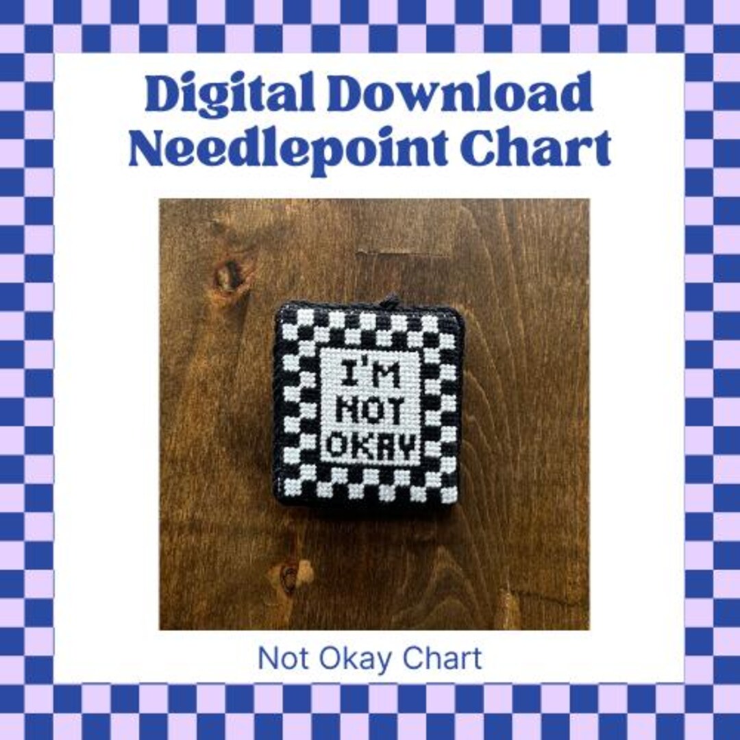 Not Okay Needlepoint Chart - Etsy
