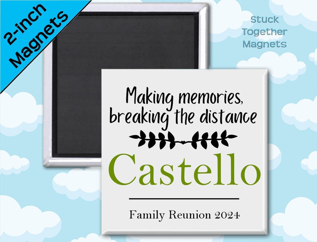 Family Reunion Magnet Favors - 2 Inch Square Magnets - Making Memories ...