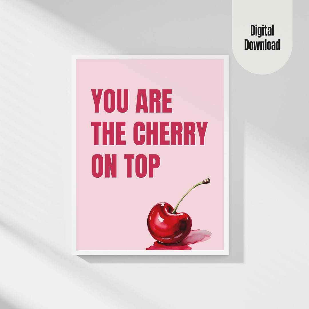 Cherry on Top Poster | Dopamine Decor Printable | Aesthetic Wall Art ...