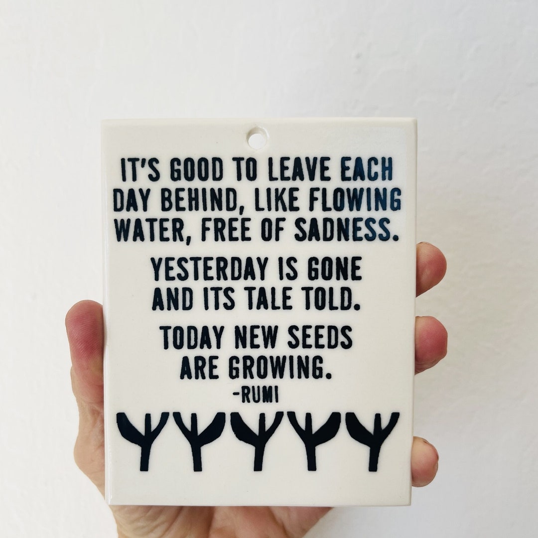 Rumi Quote Ceramic Wall Tile New Start Screen Printed Ceramics New ...
