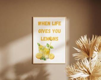 When Life Gives You Lemons Print, Digital Download - Etsy