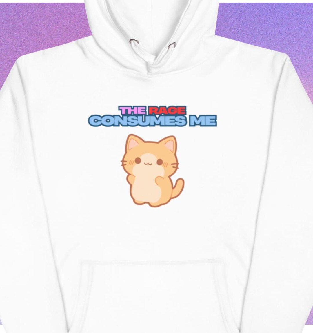 The Rage Consumes Me Cute but Furious Hoodie - Etsy