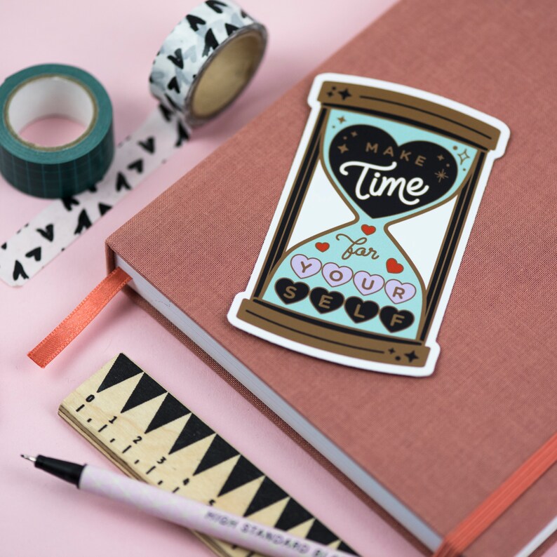 Hourglass Sticker Make Time for Yourself Self Care - Etsy