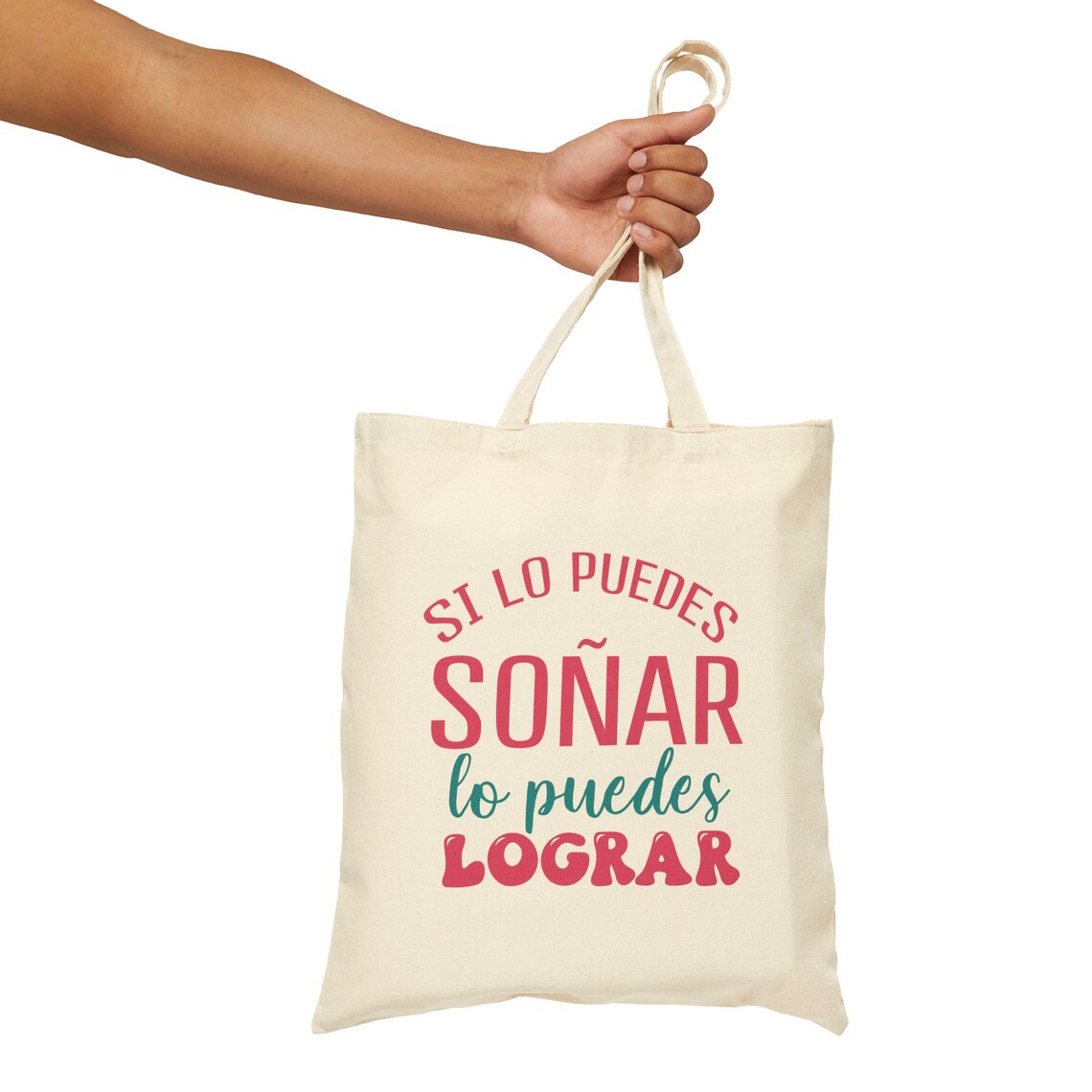 Si Lo Puedes Soñar Tote Bag, Latina Motivational Gift, Spanish Quote ...