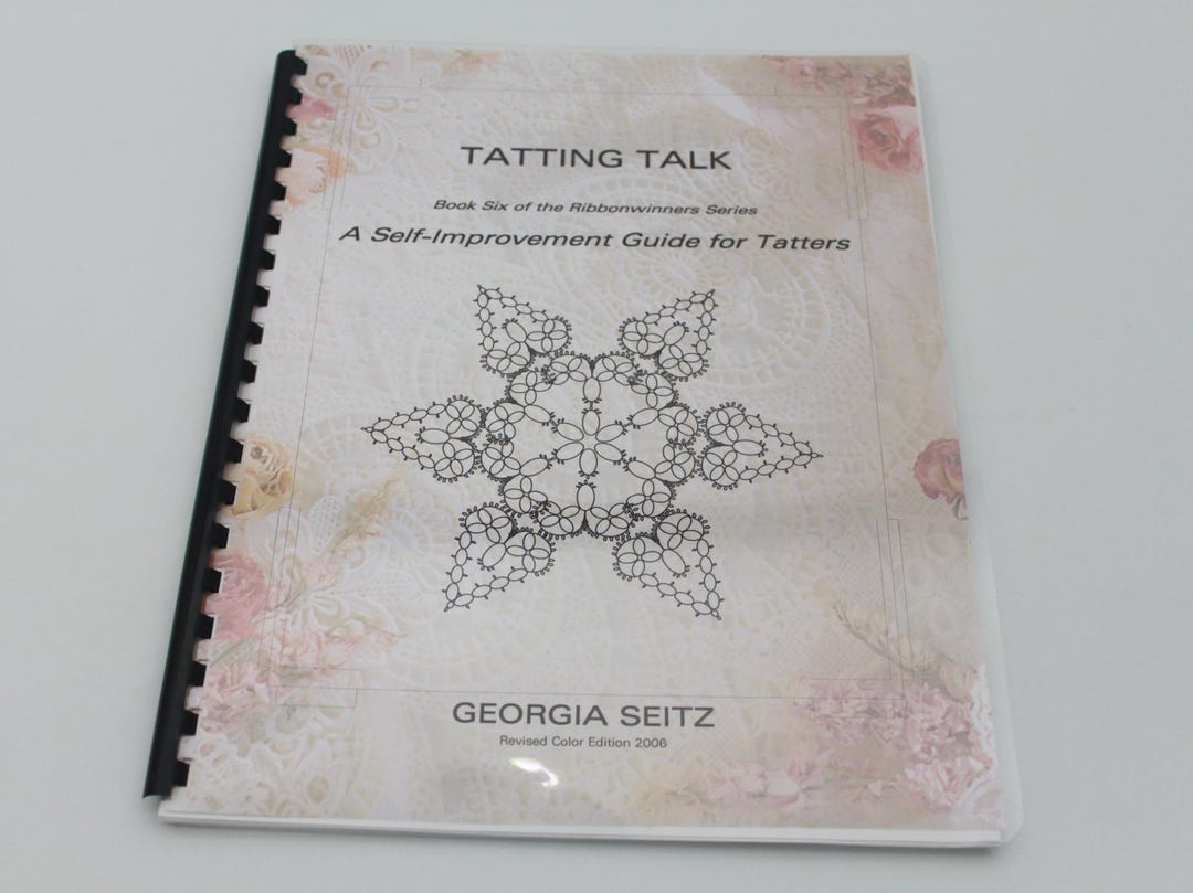 Tatting Talk Book Six 6 Ribbonwinner Series Self-improvement for ...