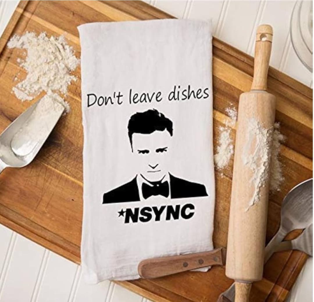 Don’t Leave Dishes *NSYNC Dish Cloth - Etsy