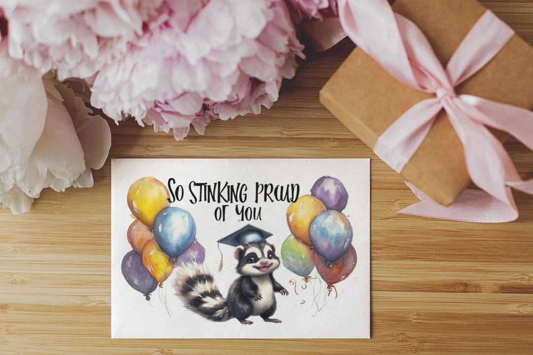 So Stinking Proud of You Graduation Greeting Cards - Funny Pun Cute ...