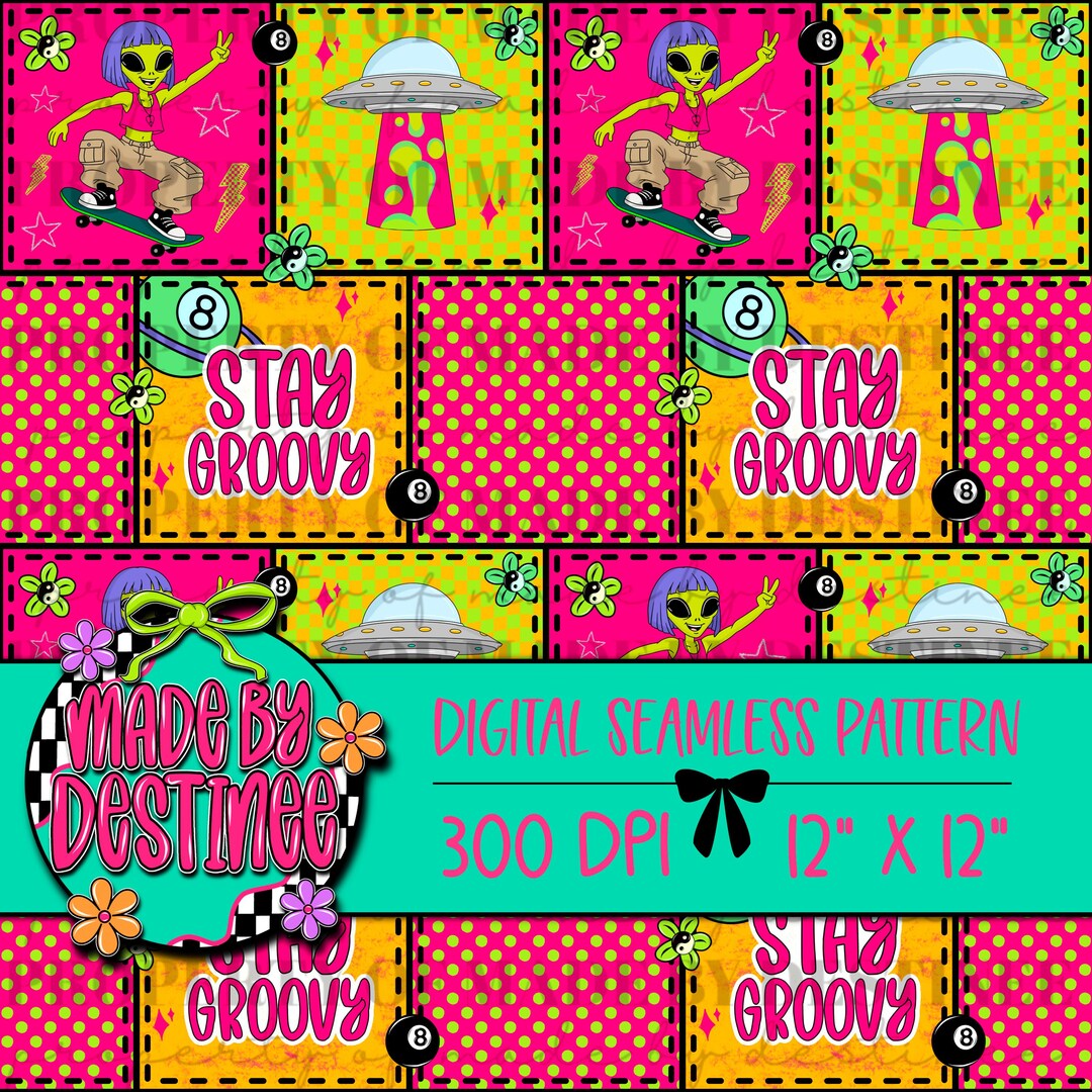 Stay Groovy Alien Patchwork Digital Design | Skater Alien, Ufos, and ...