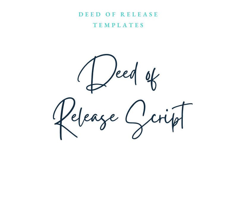 Deed of Release Script - Etsy
