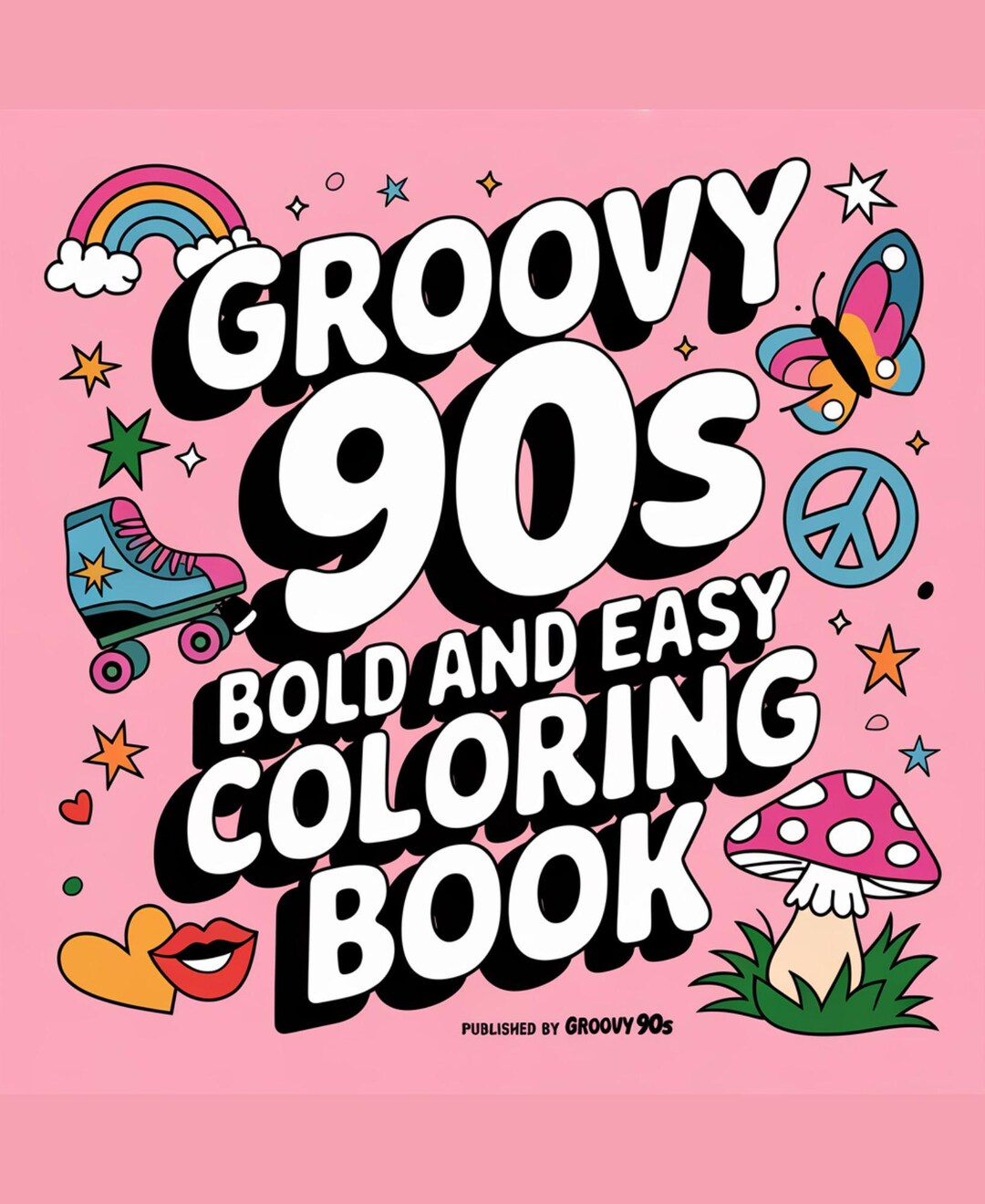Groovy 90s Coloring Book: Bold & Easy, 70+ Pages (digital/printable) - Etsy
