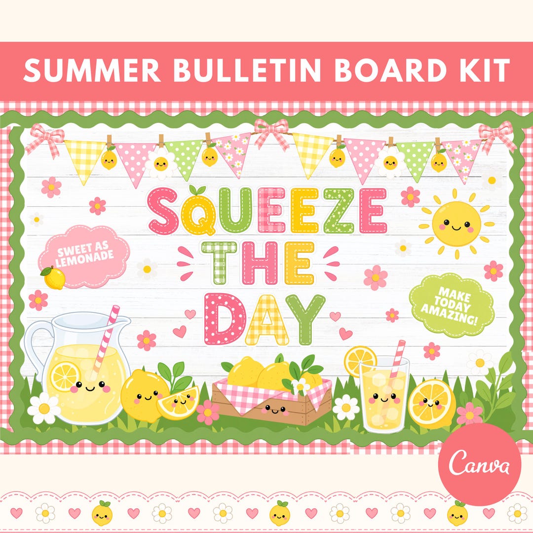 Summer Bulletin Board Kit Squeeze the Day Lemon Theme Printable May ...