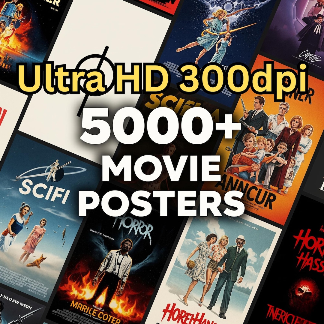 Top 5000+ Movie Poster Bundle, 300DPI Ultra HD Posters, Digital ...