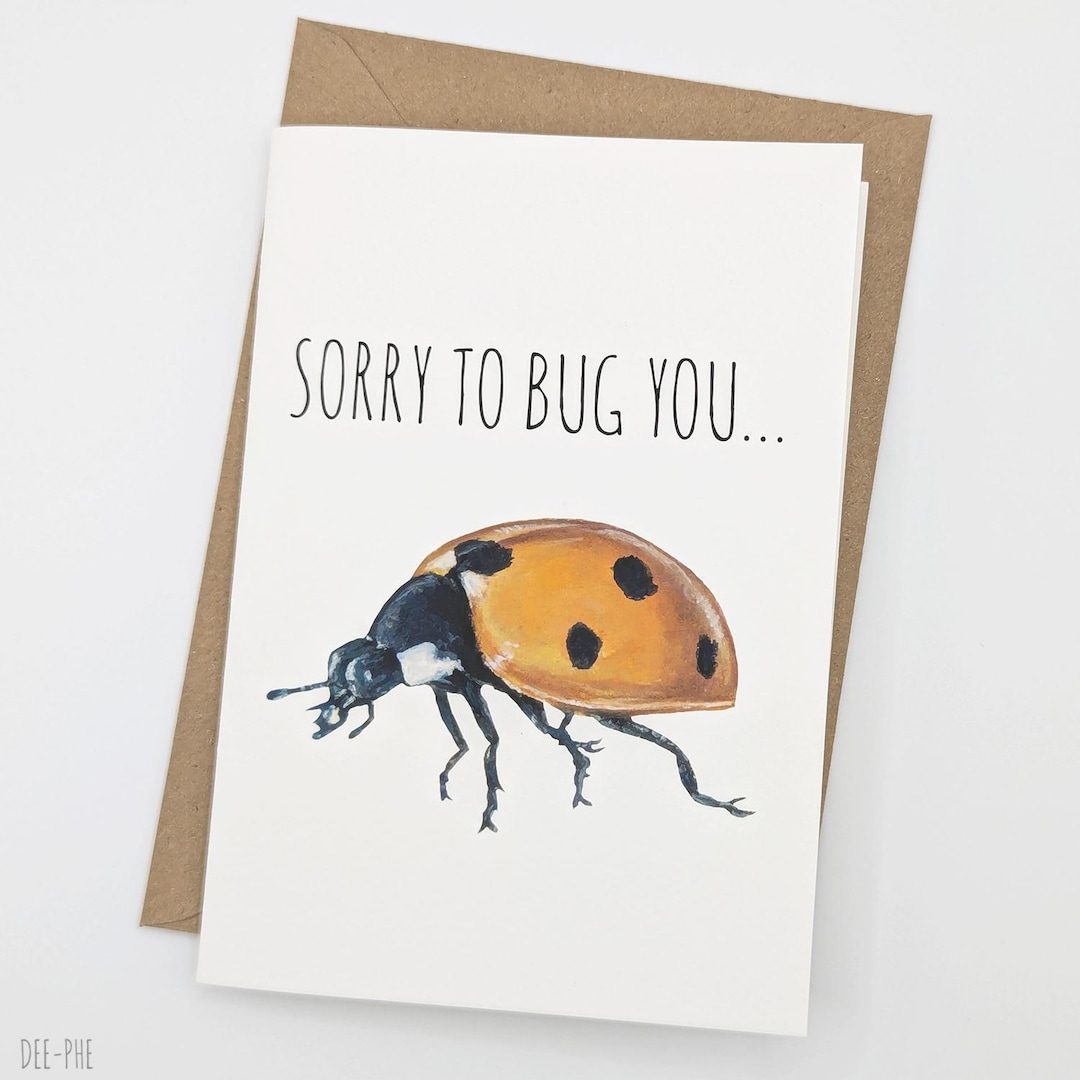 Sorry to Bug You Ladybug Card | Blank Inside All Occasions Greetings ...