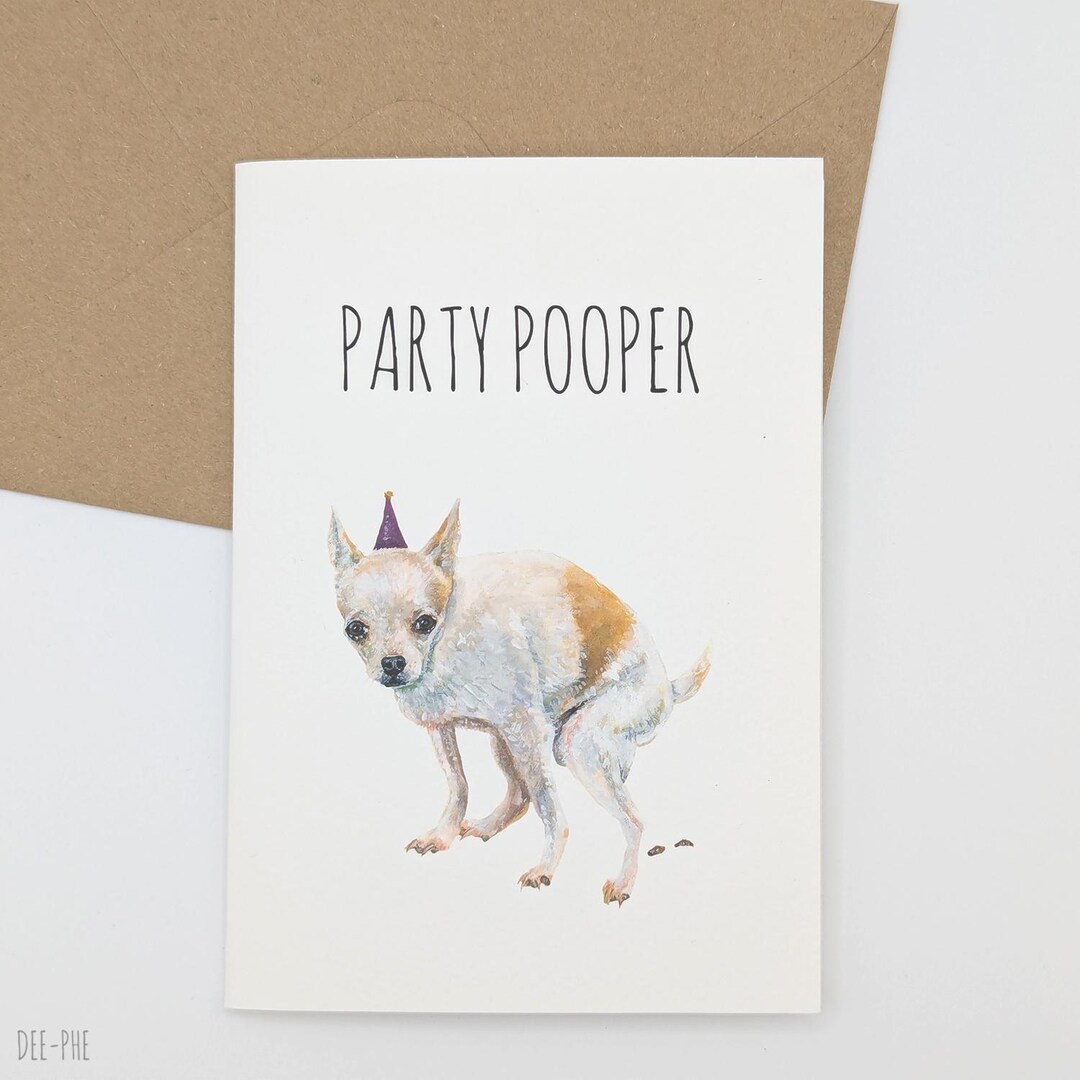 Party Pooper | Dog Lovers Birthday Card | Birthday Card for Dog Owners ...